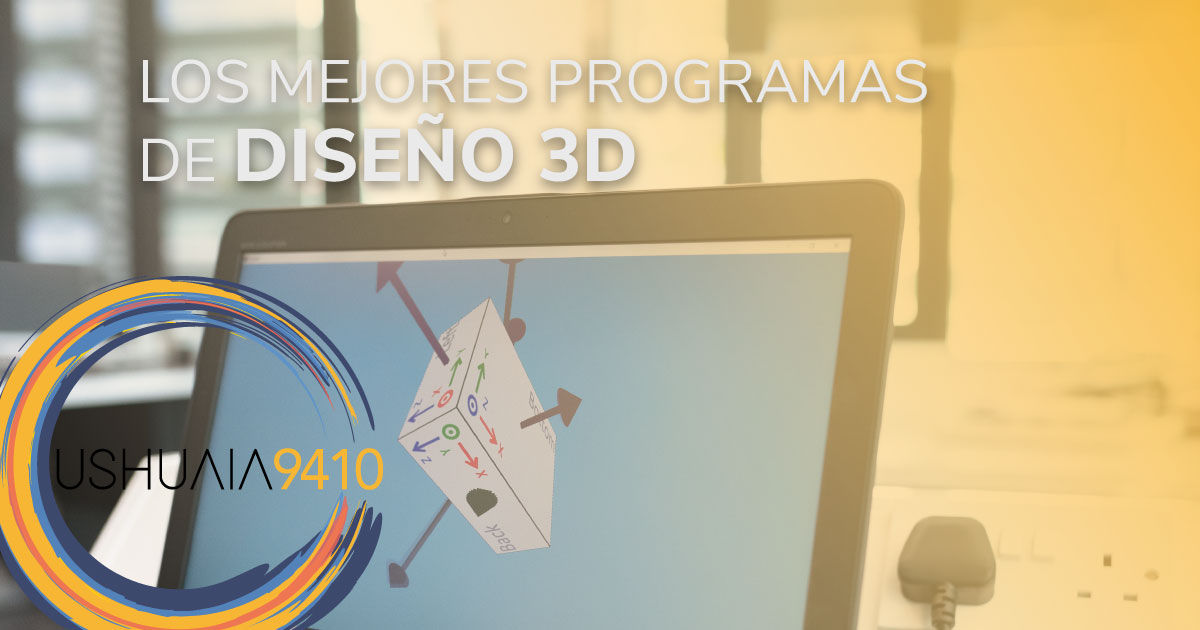 Te contamos cuáles son los 6 mejores Programas de Diseño 3D